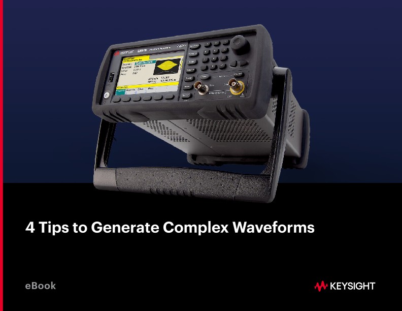 4 Tips to Generate Complex Waveforms PDF Asset Page | Keysight